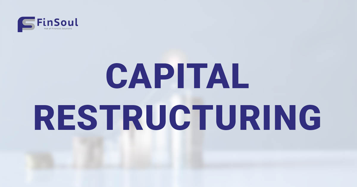 Expert Capital Restructuring Services | Finsoul Bahrain